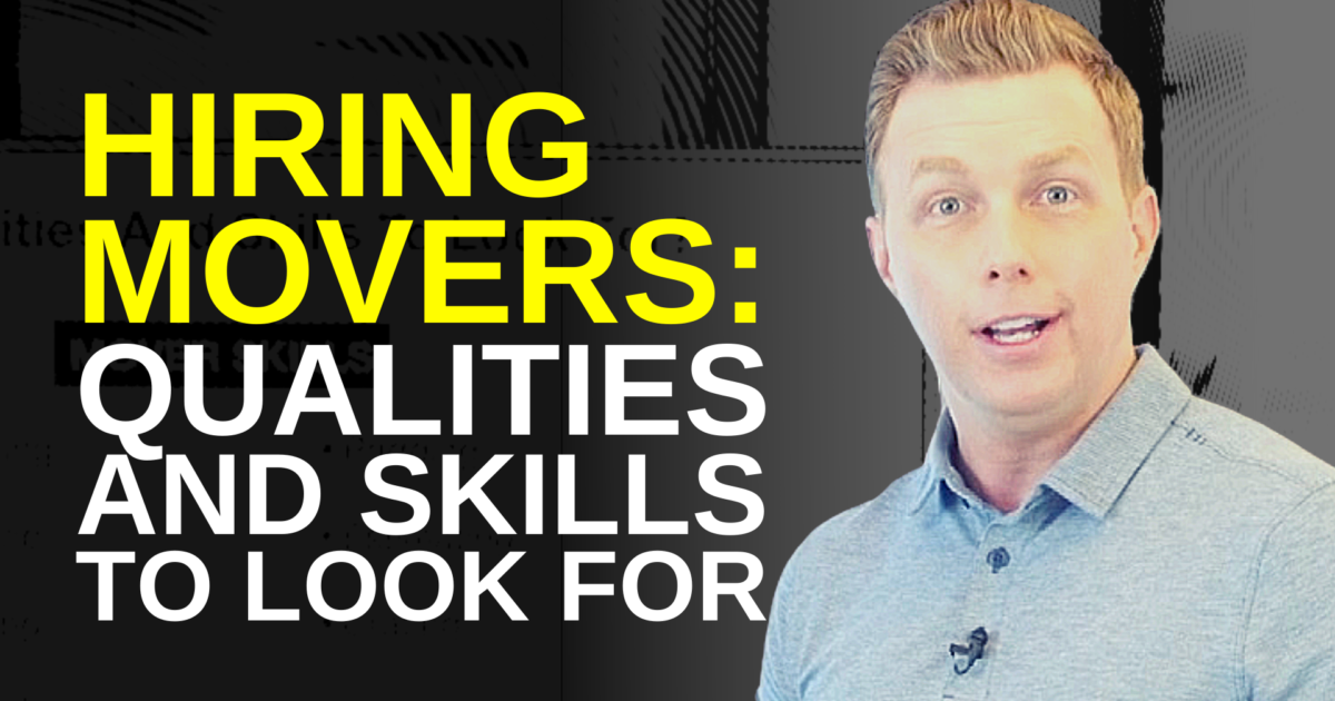 Hiring Movers: Qualities and Skills to Look For - Louis Massaro ...