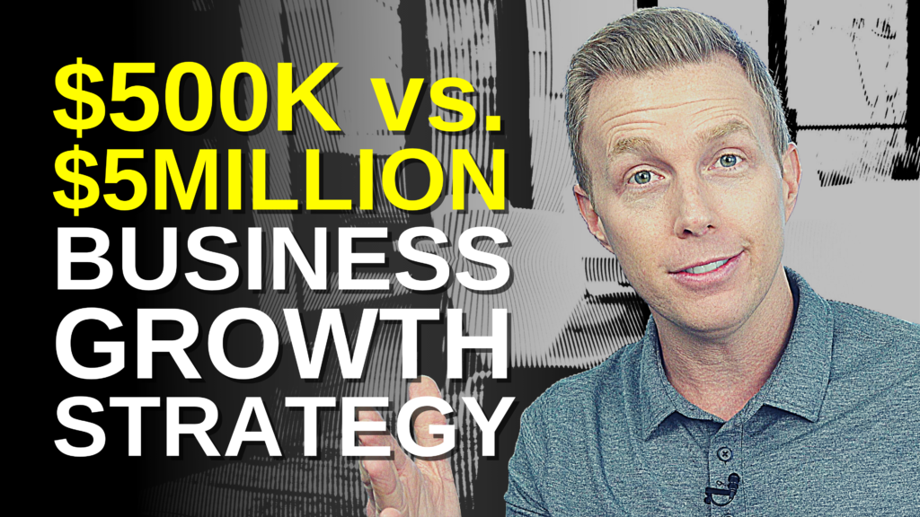 $500K vs $5Million Business Growth Strategy - Louis Massaro | Moving ...